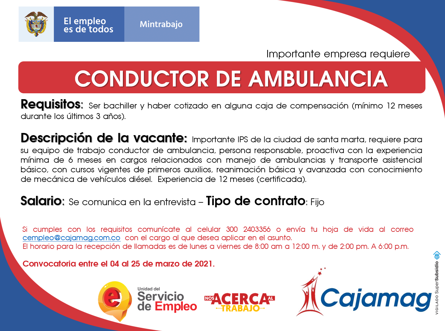 Convocatoria Centro de Empleo de Cajamag - Conductor de Ambulancia ... Convocatoria Centro de Empleo de Cajamag - Conductor de Ambulancia ...