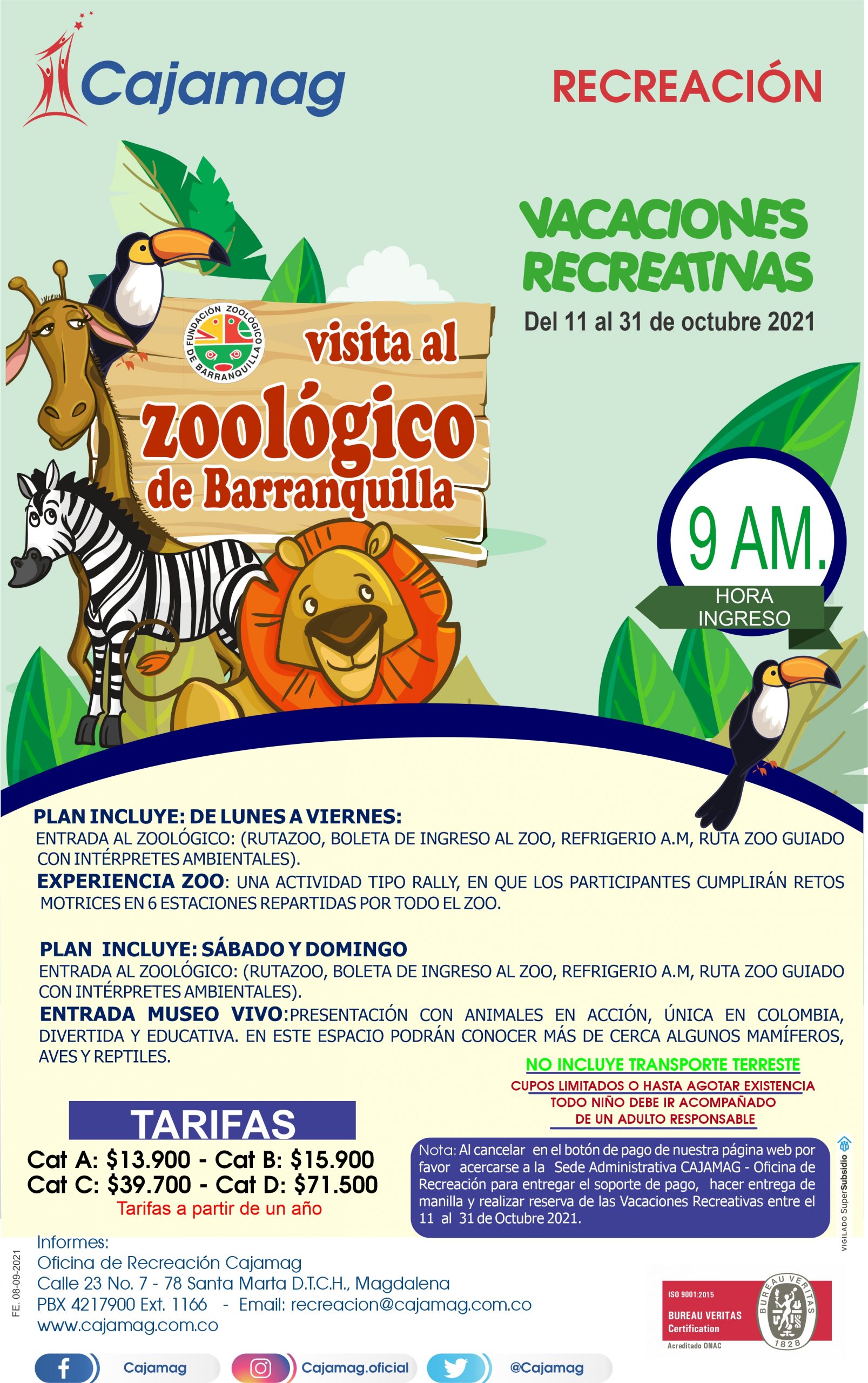 Vacaciones Recreativas- VISITA AL ZOOLOGICO - Cajamag