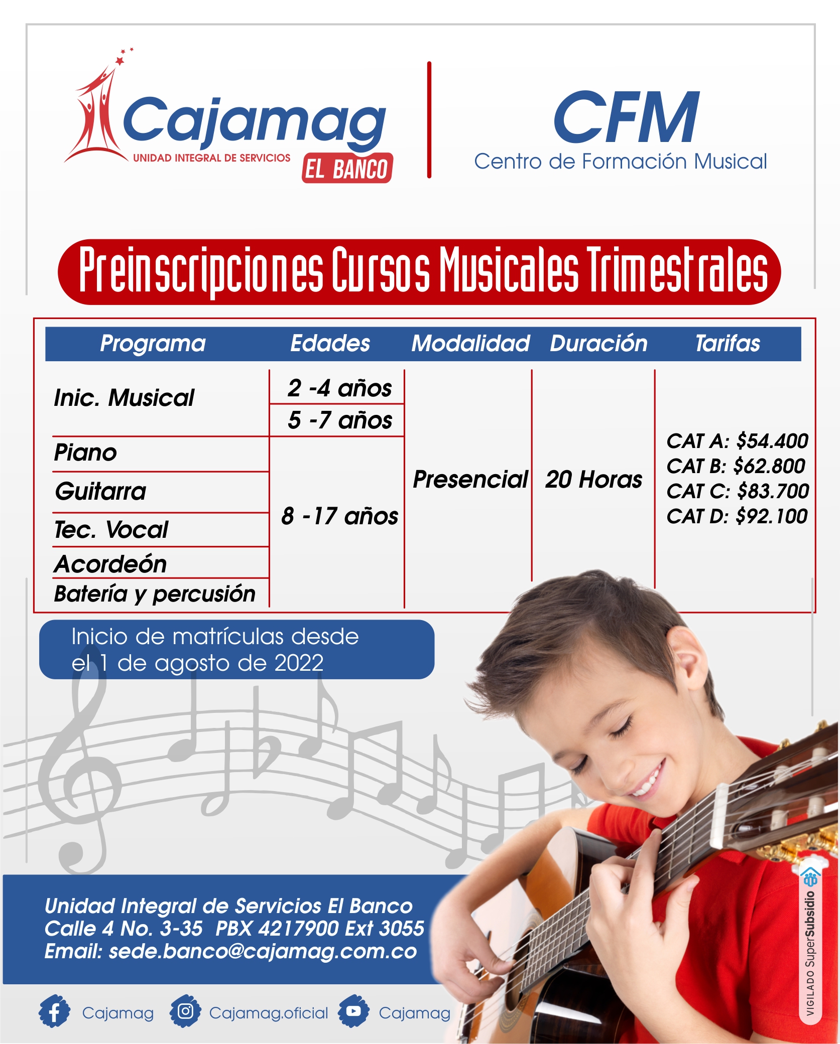 UIS EL BANCO CAJAMAG - CURSOS MUSICALES TRIMESTRALES - Cajamag