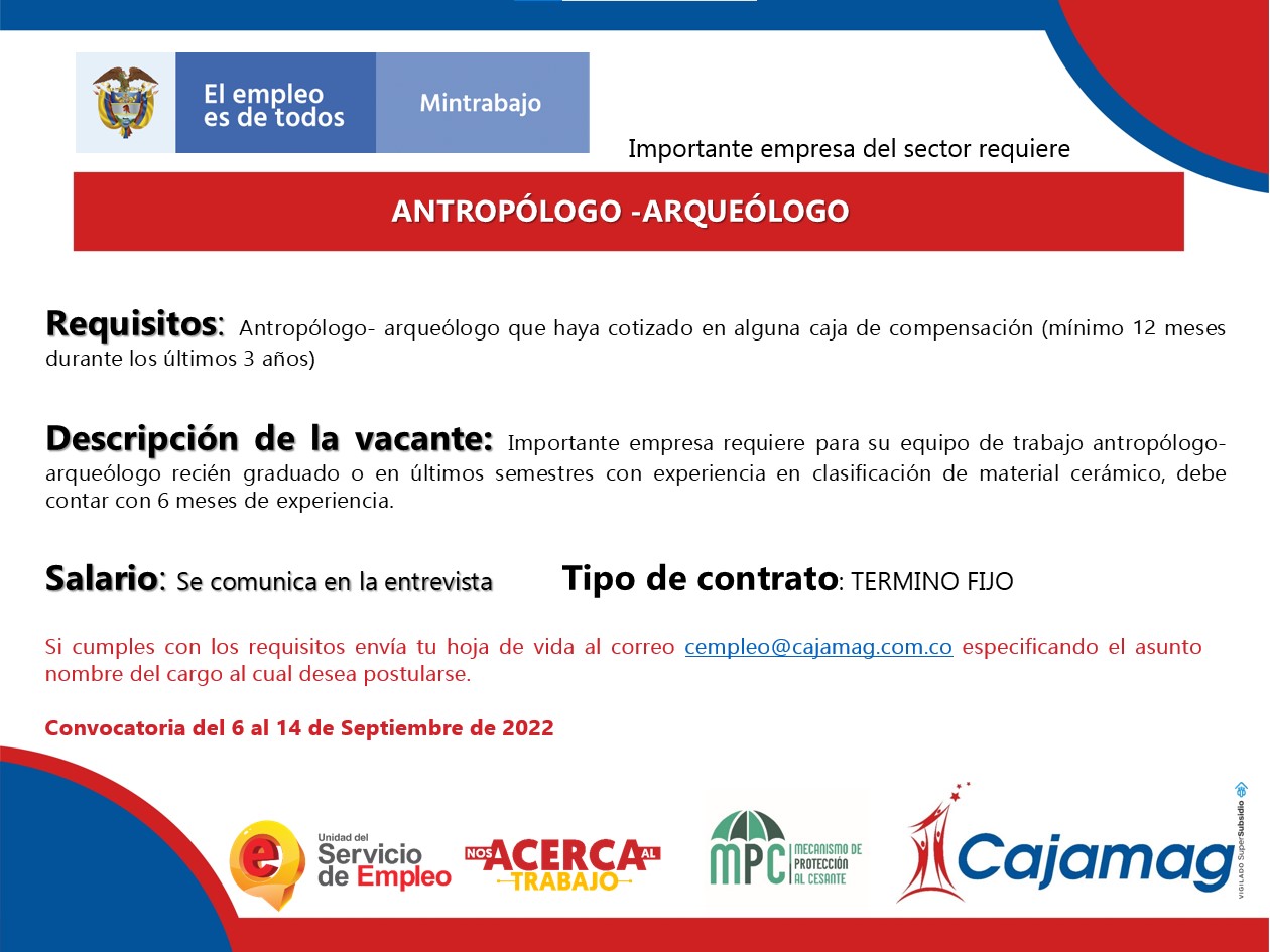 CONVOCATORIA CENTRO DE EMPLEO - ANTROPÓLOGO - ARQUEÓLOGO - Cajamag CONVOCATORIA CENTRO DE EMPLEO - ANTROPÓLOGO - ARQUEÓLOGO - Cajamag