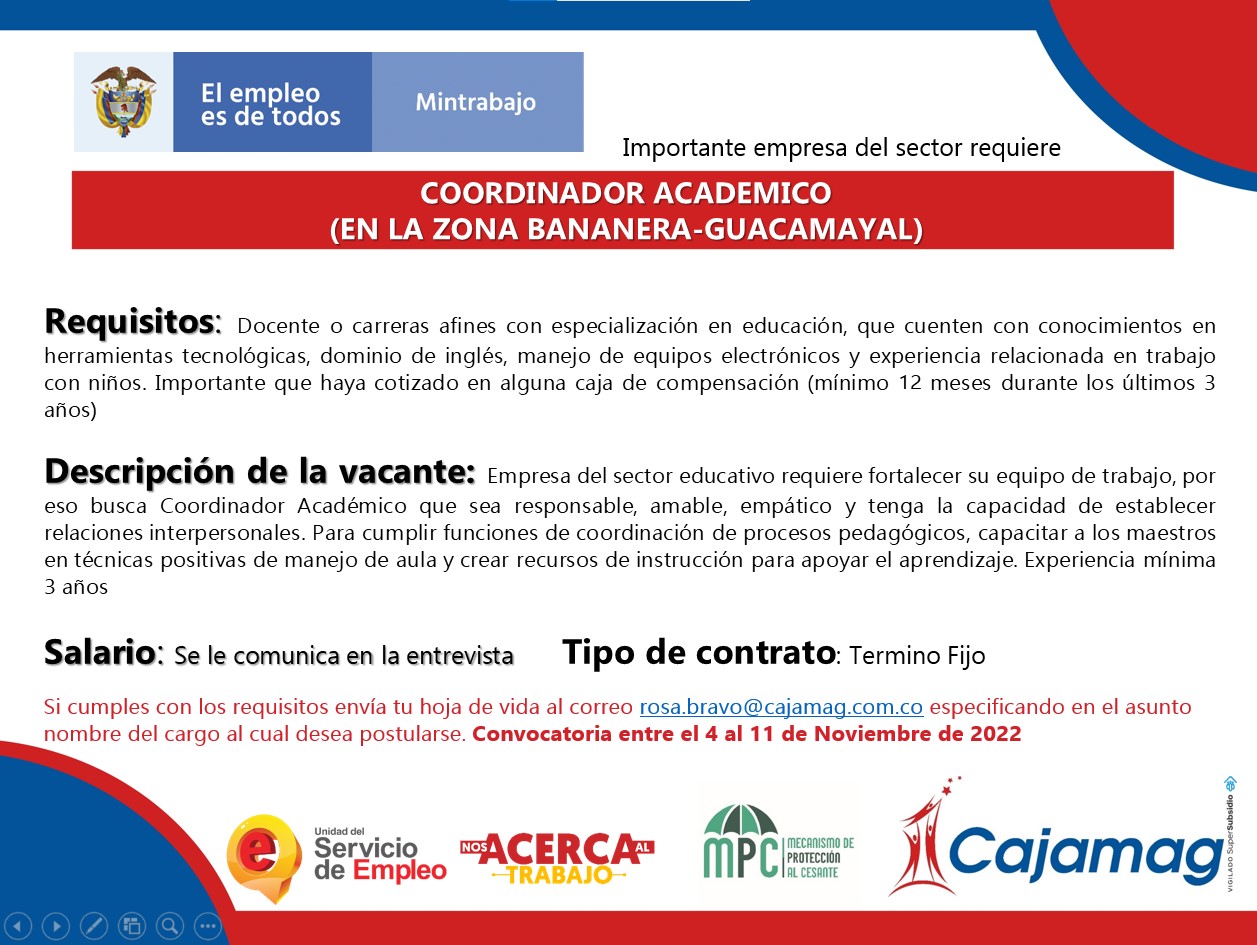 CONVOCATORIA CENTRO DE EMPLEO - COORDINADOR ACADÉMICO - Cajamag CONVOCATORIA CENTRO DE EMPLEO - COORDINADOR ACADÉMICO - Cajamag