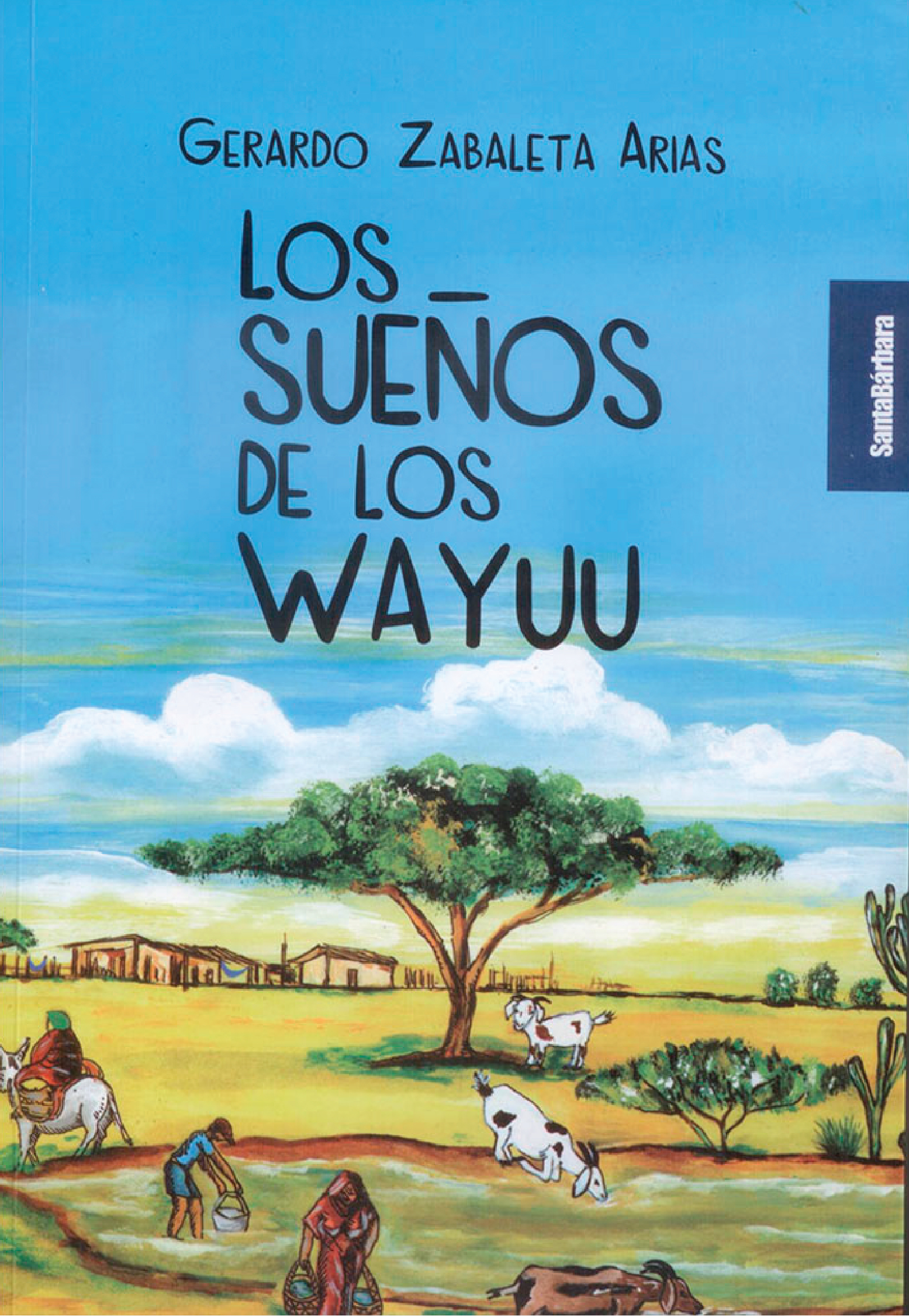 Lanzamiento del Libro "LOS SUEÑOS DE LOS WAYUU” - Cajamag